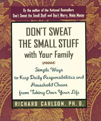 Don't Sweat the Small Stuff with Your
