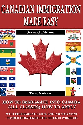 Canadian Immigration Made Easy - 2n