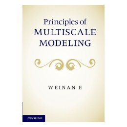 Principles of Multiscale Modeling