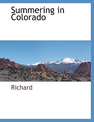 Summering in Colorado