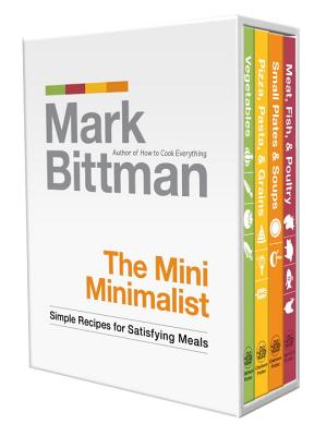 The Mini Minimalist: Simple Recipes for