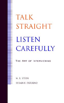 Talk Straight, Listen Carefully: The Art