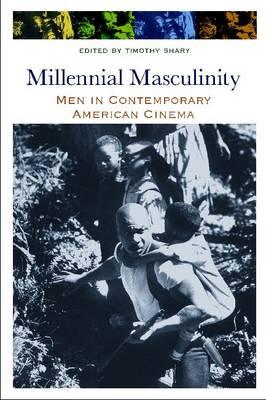 Millennial Masculinity: Men i