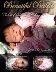 Beautiful Babies: The Art of Reborn Doll