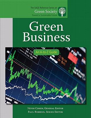 Green Business: An A-To-Z Guide