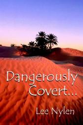 Dangerously Covert