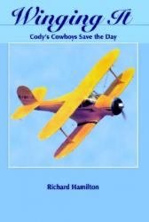 Winging It: Cody's Cowboys Save the