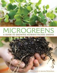 Microgreens: A Guide to Growing