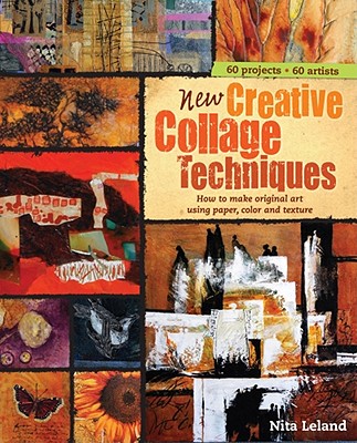 New Creative Collage Techniques: How to
