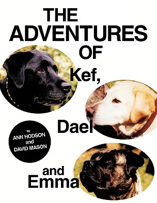 The Adventures of Kef, Dael and