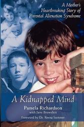 A Kidnapped Mind: A Mother's