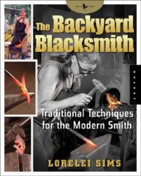 The Backyard Blacksmith: Traditional