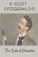 Scott Fitzgerald's This Side of