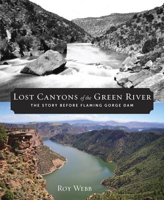 Lost Canyons of the Green River: The