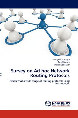 Survey on Ad Hoc Network Routing