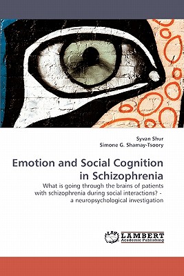 Emotion and Social Cognition in
