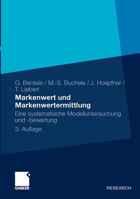 Markenwert Und Markenwertermittlung: