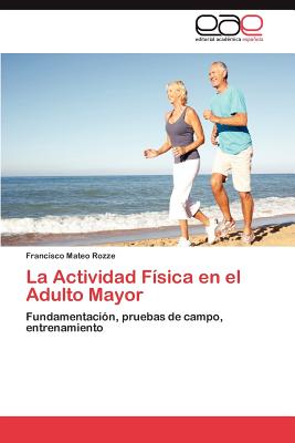 La Actividad F Sica En El Adult