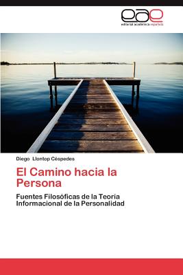 El Camino Hacia La Persona