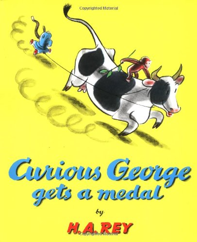 Curious George Gets a Medal 好奇猴乔治获奖了 英文原版