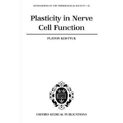 Plasticity in Nerve Cell Function