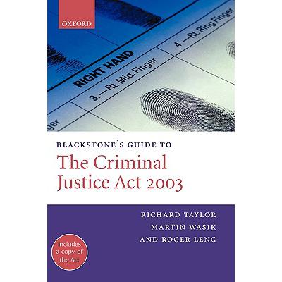 Blackstone's Guide to the Criminal Justice A...