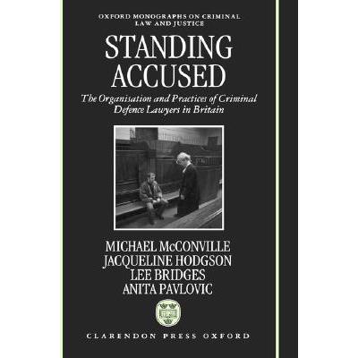 Standing Accused: The Organization and Pract...
