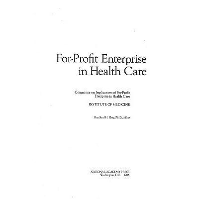 For-Profit Enterprise in Health Care