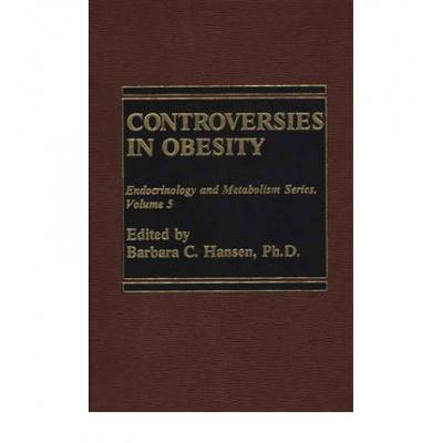 Controversies in Obesity