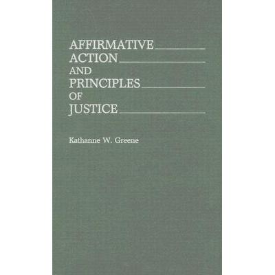 Affirmative Action and Principles of Justice