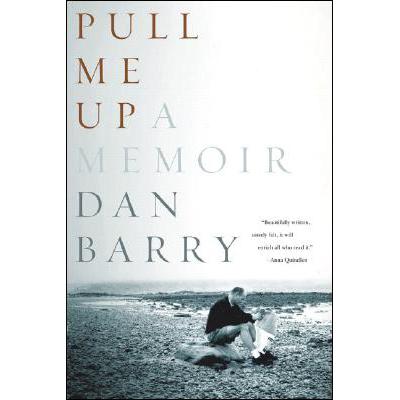 Pull Me Up: A Memoir (Revised)