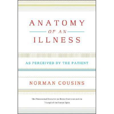Anatomy of an Illness: As Perceived by the P...