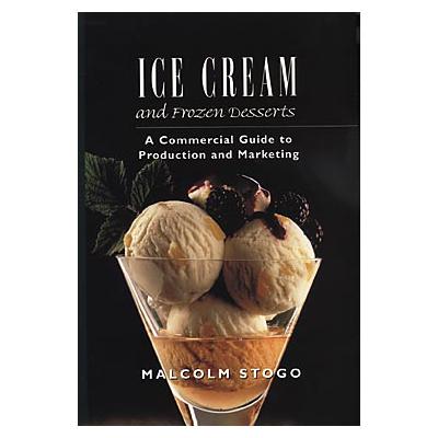 Ice Cream And Frozen Desserts: A Commercial ...