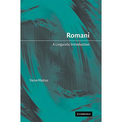 Romani: A Linguistic Introduction