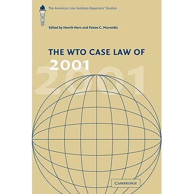 WTO Case Law of 2001: The American Law Insti...