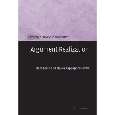 Argument Realization: - Argument Realization