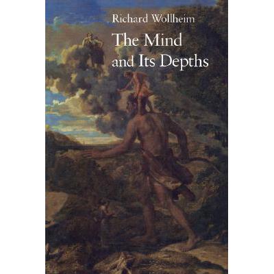 The Mind and Its Depths