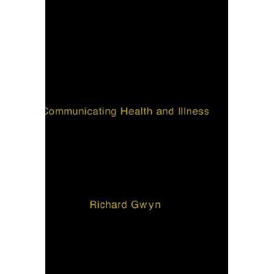 Communicating Health and Illness