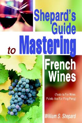 Shepard's Guide to Mastering French