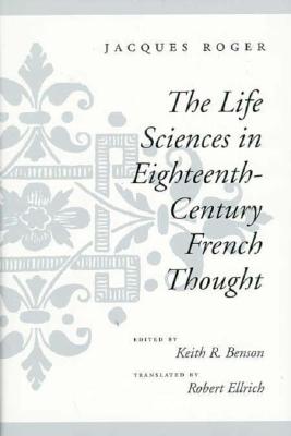 The Life Sciences in Eighteenth-Century