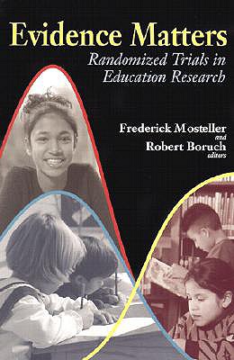 Evidence Matters: Randomized Trials in