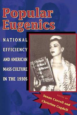 Popular Eugenics: National Efficiency