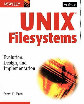 Unix Filesystems: Evolution, Design, And