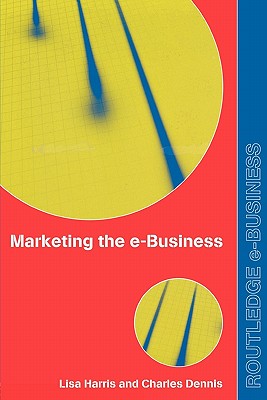 Marketing the Ebusiness: A