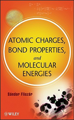 Atomic Charges, Bond Properties, And