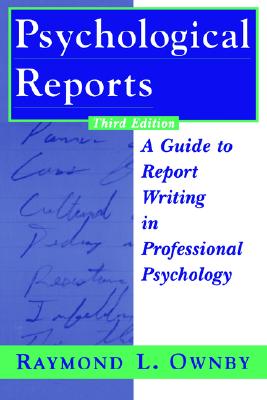 Psychological Reports: A Guide To Report