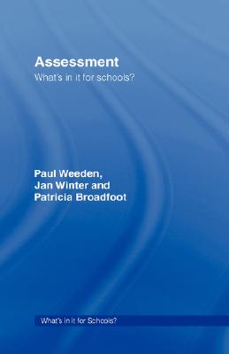 Assessment: What's in It for