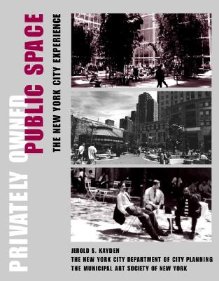 Privately Owned Public Space: The New
