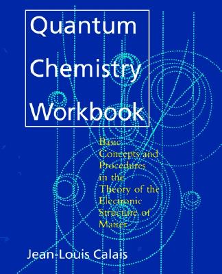 Quantum Chemistry Workbook-----Basi