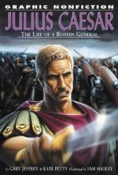 Julius Caesar: The Life of a Rom